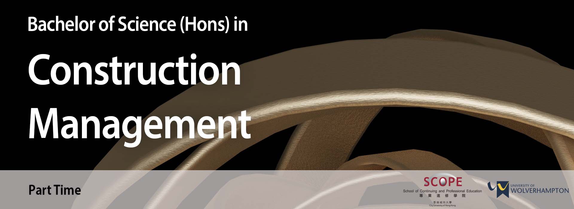 Bachelor of Science (Honours) in Construction Management | CityUHK SCOPE Bachelor of Science (Honours) in Construction Management | CityUHK SCOPE